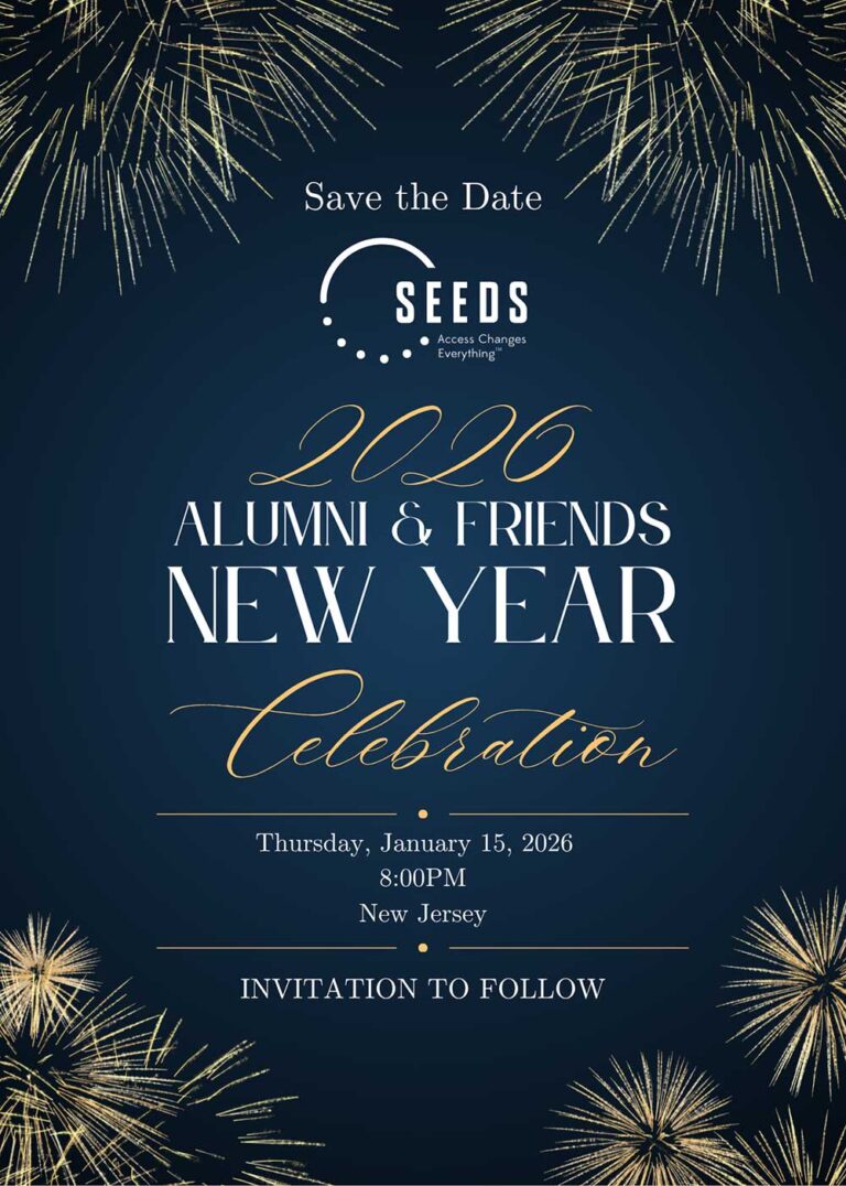 2026 Alumni NY Celebration - SEEDS – Access Changes Everything